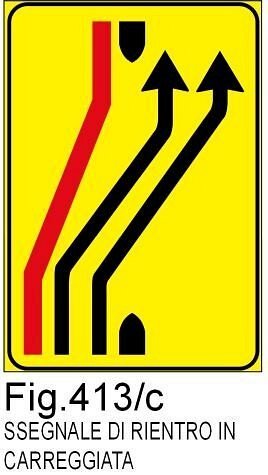 Segnale di rientro in carreggiata - B - Ferro CL.1 90x135 cm Victualia™