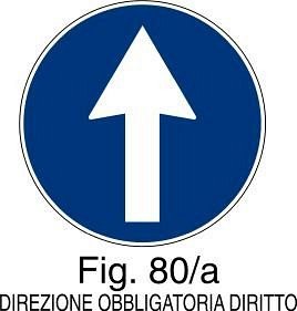 Segnale Direzione obbligatoria a diritto Tuttosegnaletica
