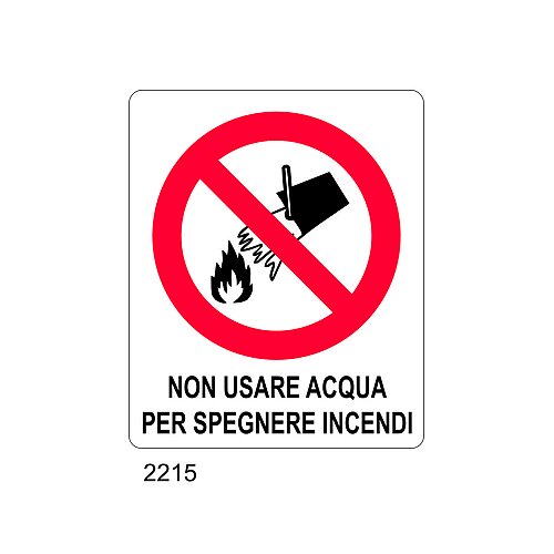 Non usare acqua per spegnere incendi Tuttosegnaletica